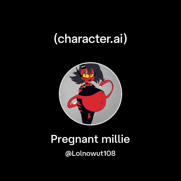 Chat with Pregnant millie | character.ai | AI Chat, Reimagined–Your Words. Your World.