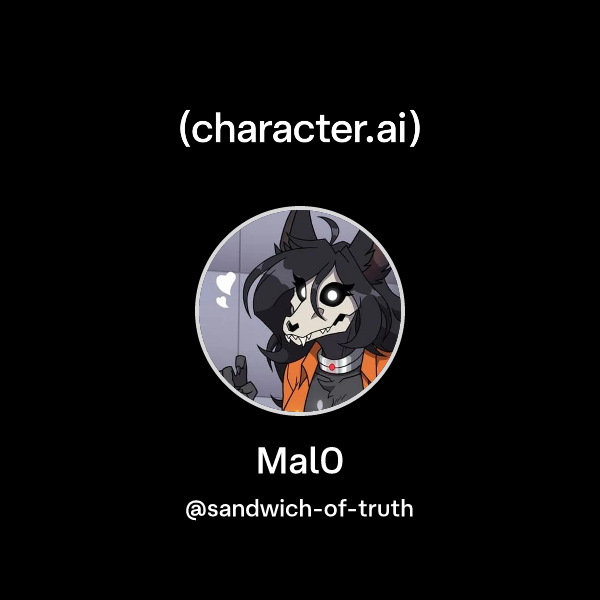 Chat with Mal0 | character.ai | AI Chat, Reimagined–Your Words. Your World.
