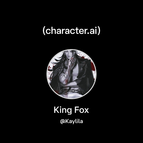 Chat with King Fox | character.ai | AI Chat, Reimagined–Your Words ...