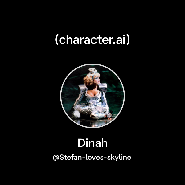 Chat with Dinah | character.ai | Personalized AI for every moment of ...