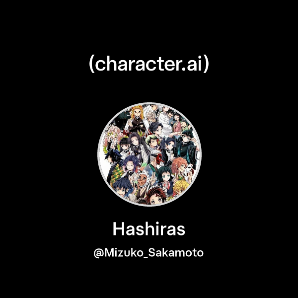 Chat with Hashiras | character.ai | Personalized AI for every moment of ...