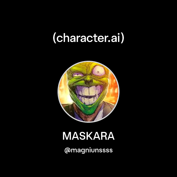 Chat with MASKARA | character.ai | AI Chat, Reimagined–Your Words. Your ...