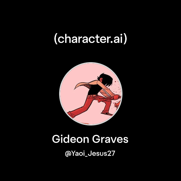 Chat with Gideon Graves | character.ai | Personalized AI for every ...
