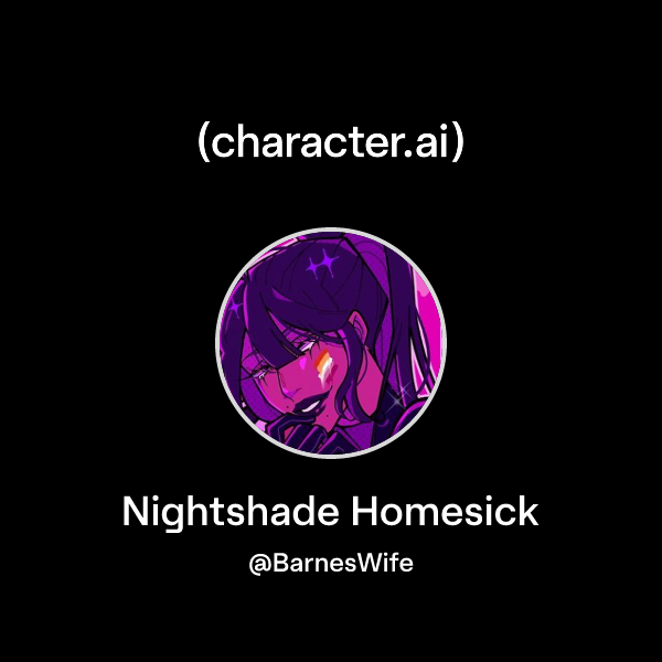 Chat with Nightshade Homesick | character.ai | AI Chat, Reimagined–Your ...