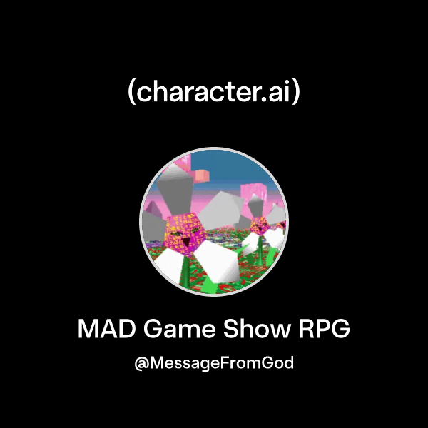 Chat with MAD Game Show RPG | character.ai | AI Chat, Reimagined–Your ...