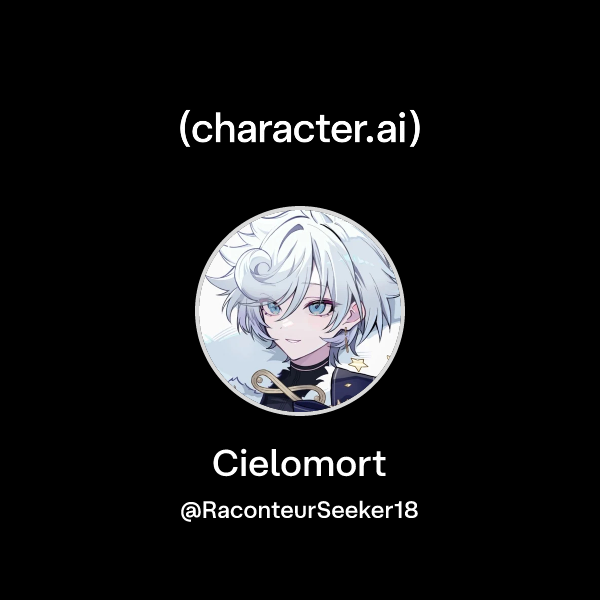 Chat with Cielomort | character.ai | Personalized AI for every moment ...