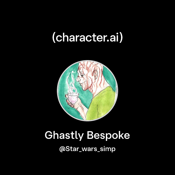 Chat with Ghastly Bespoke | character.ai | AI Chat, Reimagined–Your ...