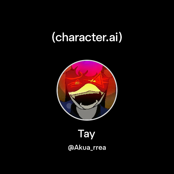 Chat with Tay | character.ai | AI Chat, Reimagined–Your Words. Your World.