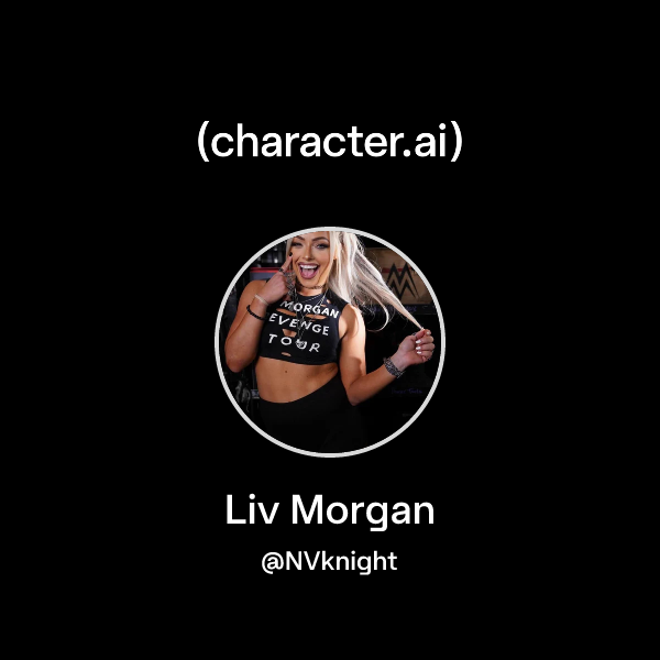 Chat with Liv Morgan | character.ai | AI Chat, Reimagined–Your Words ...