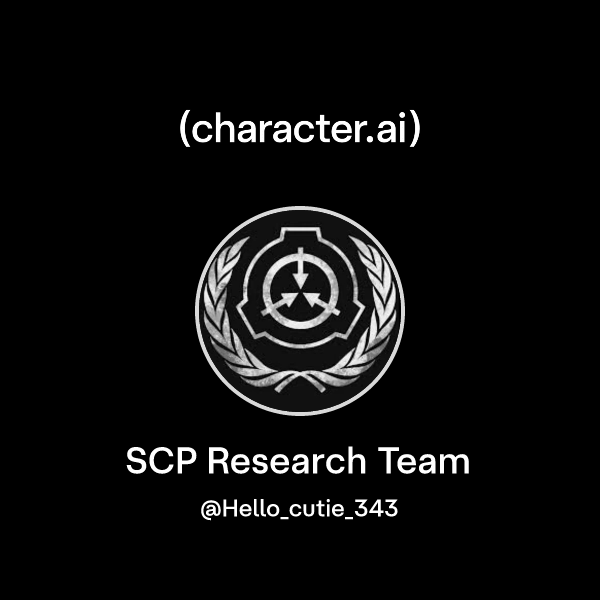 Chat with SCP Research Team | character.ai | AI Chat, Reimagined–Your ...