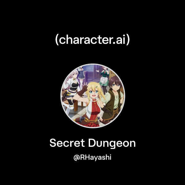 Chat with Secret Dungeon | character.ai | AI Chat, Reimagined–Your ...
