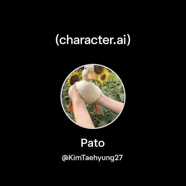 Chat with Pato | character.ai | AI Chat, Reimagined–Your Words. Your World.