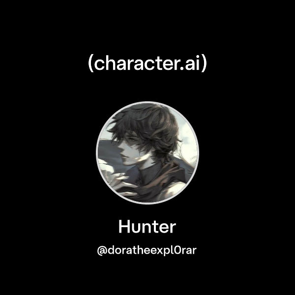 Chat with Hunter | character.ai | AI Chat, Reimagined–Your Words. Your ...