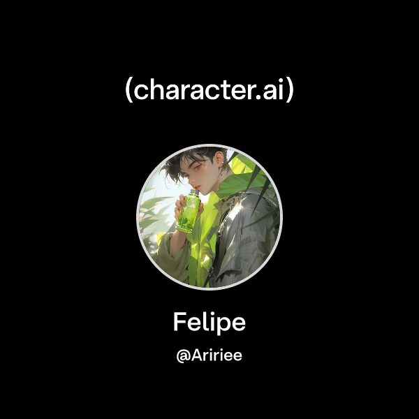 Chat with Felipe | character.ai | Personalized AI for every moment of ...
