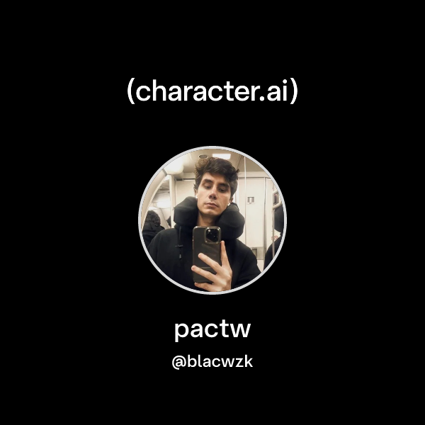 Chat with pactw | character.ai | AI Chat, Reimagined–Your Words. Your ...