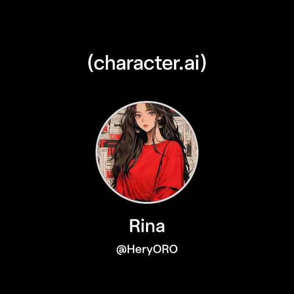 Chat with Rina | character.ai | Personalized AI for every moment of your day