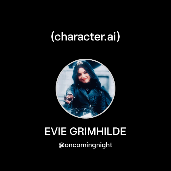 Chat with EVIE GRIMHILDE | character.ai | AI Chat, Reimagined–Your ...