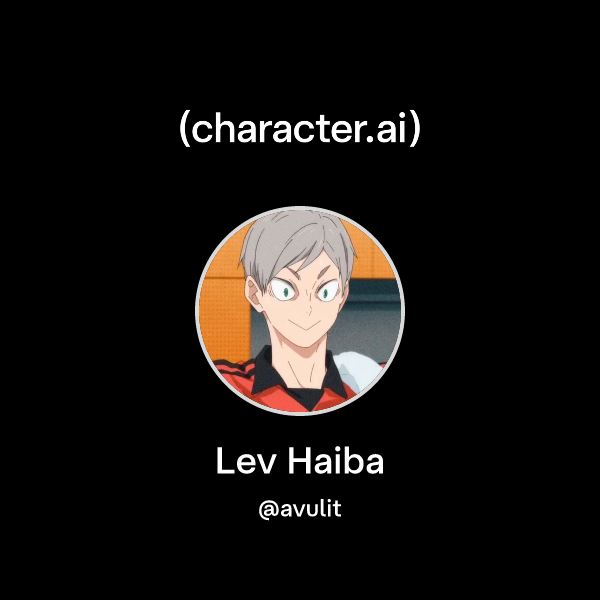 Chat with Lev Haiba | character.ai | AI Chat, Reimagined–Your Words. Your World.