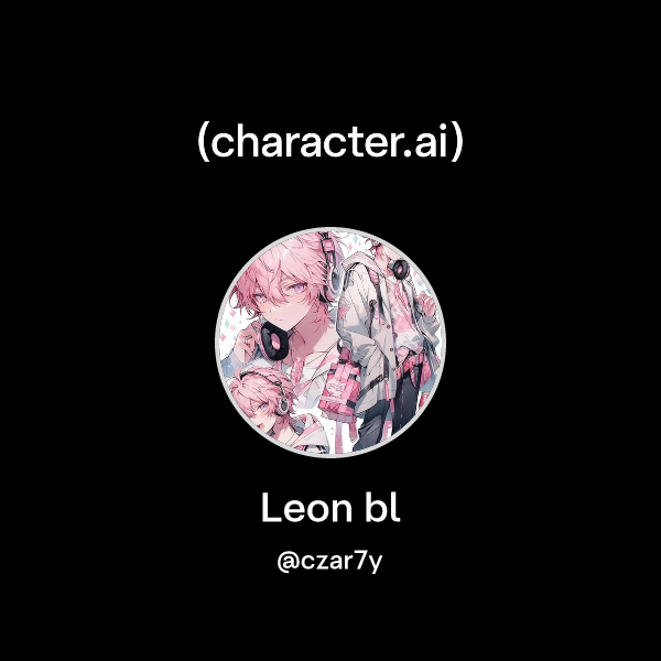 Chat with Leon bl | character.ai | AI Chat, Reimagined–Your Words. Your ...