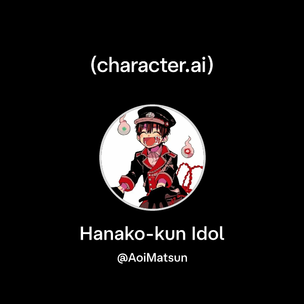 Chat with Hanako-kun Idol | character.ai | Personalized AI for every ...
