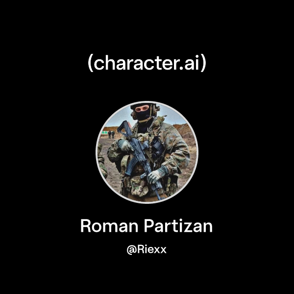 Chat with Roman Partizan | character.ai | AI Chat, Reimagined–Your ...