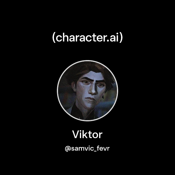 Chat with Viktor | character.ai | Personalized AI for every moment of ...