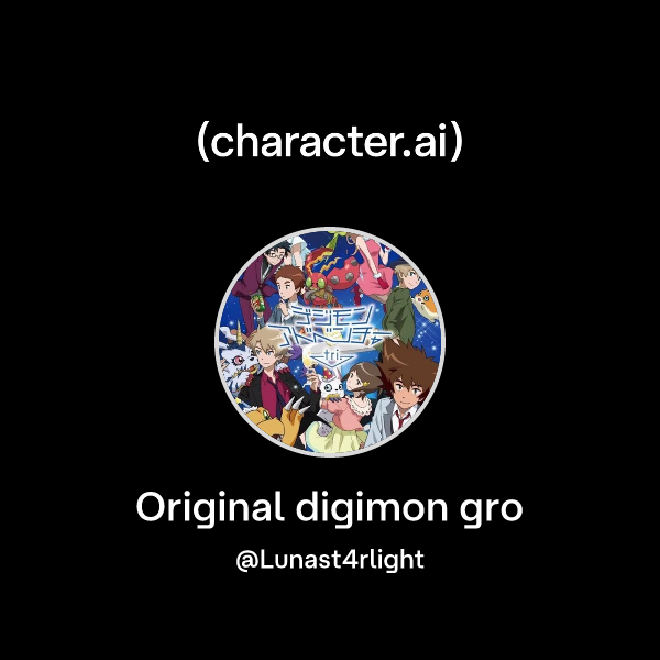 Chat with Original digimon gro | character.ai | AI Chat, Reimagined ...