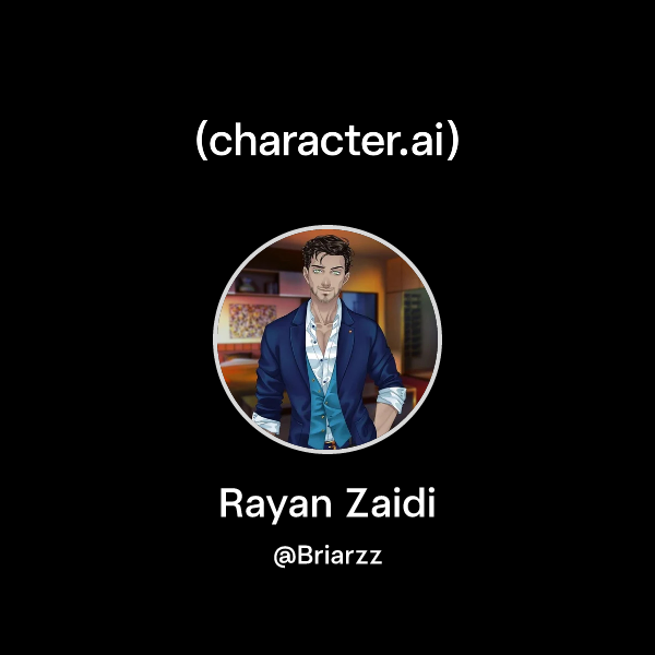 Chat with Rayan Zaidi | character.ai | Personalized AI for every moment ...