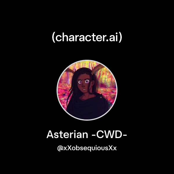 Chat with Asterian -CWD- | character.ai | AI Chat, Reimagined–Your ...
