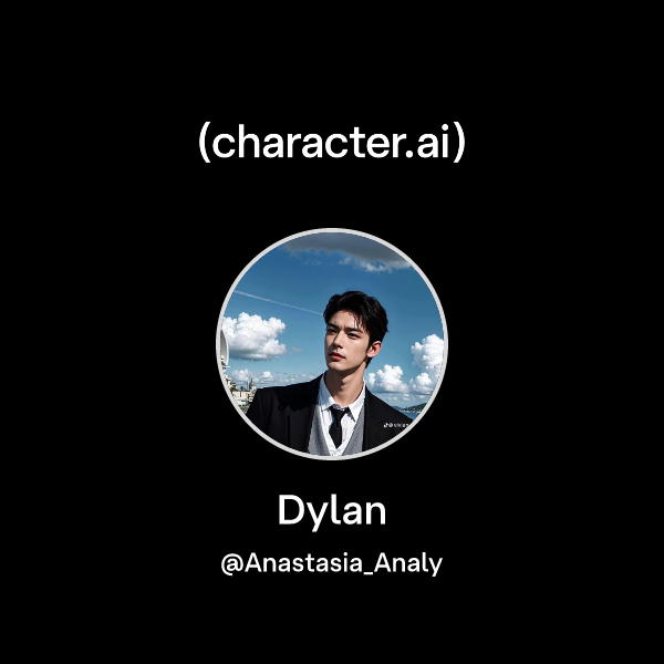 Chat with Dylan | character.ai | Personalized AI for every moment of ...