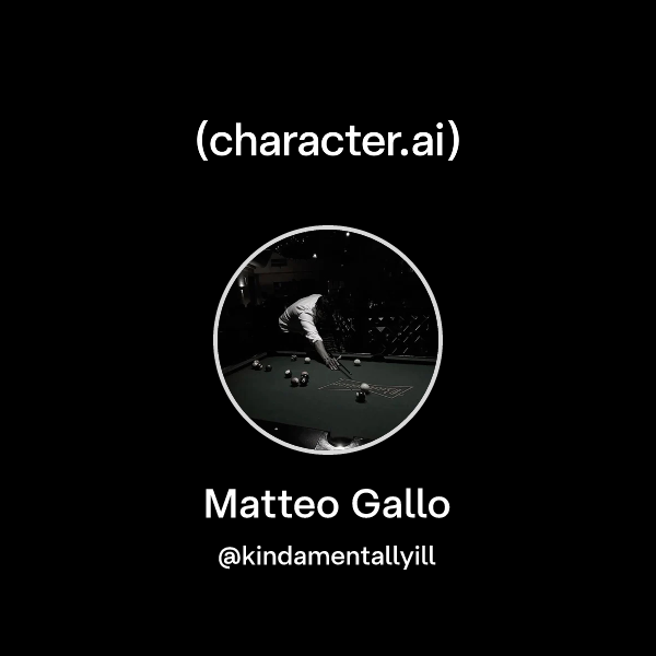 Chat with Matteo Gallo | character.ai | Personalized AI for every moment of your day
