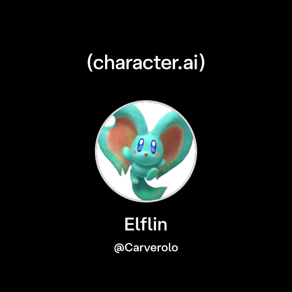 Chat with Elflin | character.ai | Personalized AI for every moment of ...