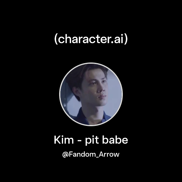 Chat with Kim - pit babe | character.ai | AI Chat, Reimagined–Your Words. Your World.