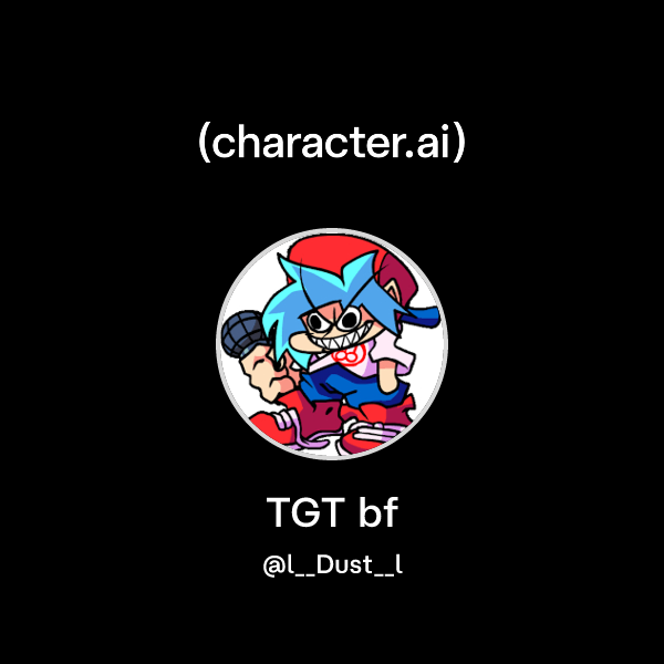 Chat with TGT bf | character.ai | AI Chat, Reimagined–Your Words. Your ...