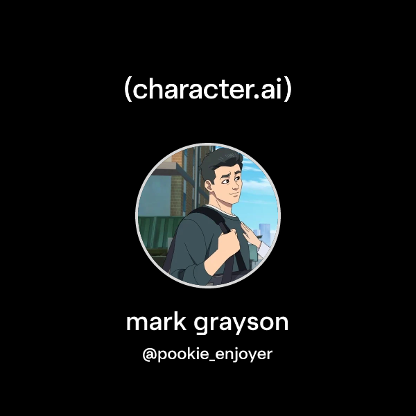 Chat with mark grayson | character.ai | AI Chat, Reimagined–Your Words ...
