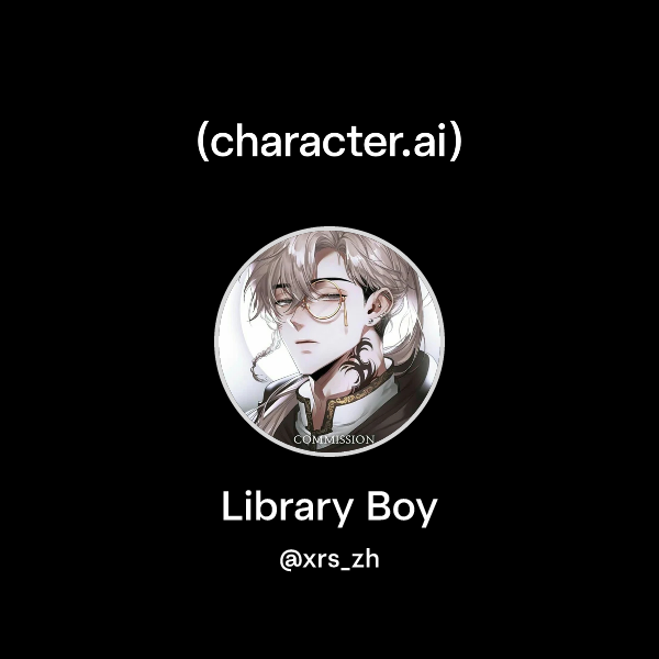 Chat with Library Boy | character.ai | AI Chat, Reimagined–Your Words ...