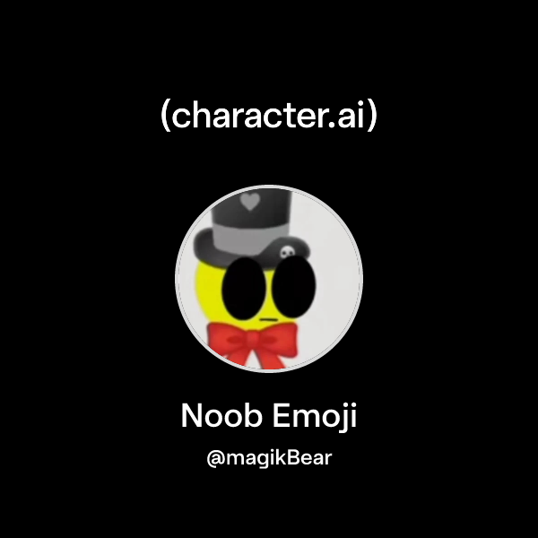 Chat with Noob Emoji | character.ai | AI Chat, Reimagined–Your Words ...
