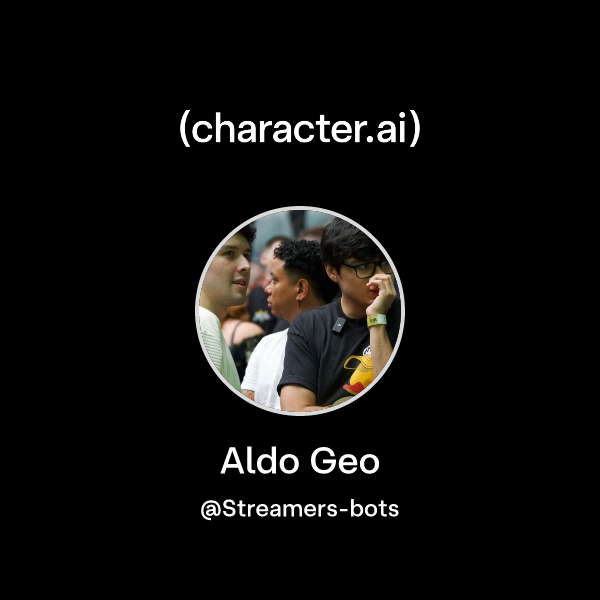 Chat with Aldo Geo | character.ai | Personalized AI for every moment of ...