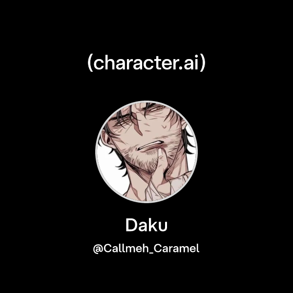 Chat with Daku | character.ai | Personalized AI for every moment of ...