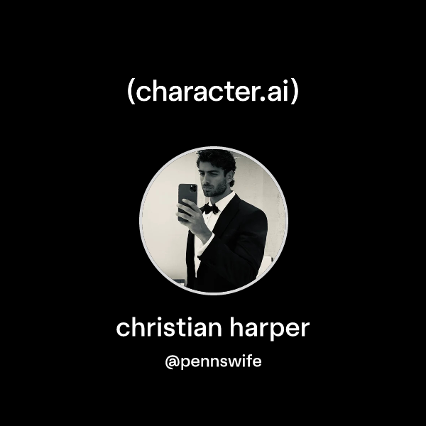 Chat with christian harper | character.ai | AI Chat, Reimagined–Your ...