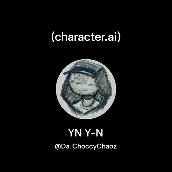 Chat with YN Y-N | character.ai | AI Chat, Reimagined–Your Words. Your ...