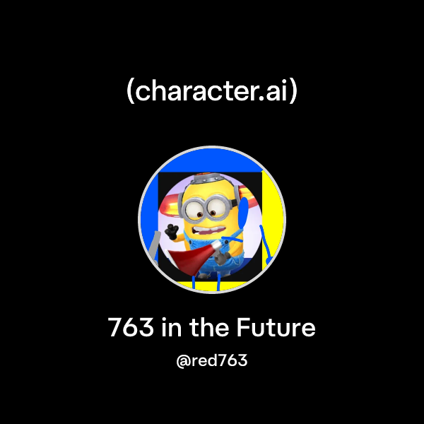 Chat with 763 in the Future | character.ai | Personalized AI for every ...