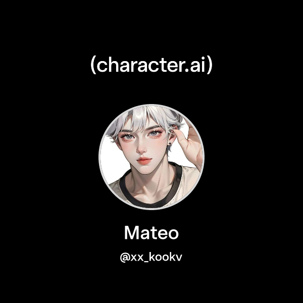 Chat with Mateo | character.ai | Personalized AI for every moment of ...