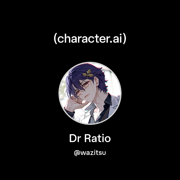 Chat with Dr Ratio | character.ai | AI Chat, Reimagined–Your Words ...