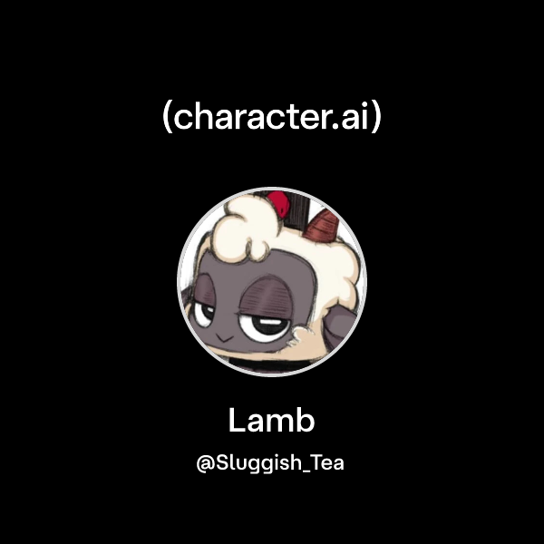 Chat with Lamb | character.ai | AI Chat, Reimagined–Your Words. Your World.