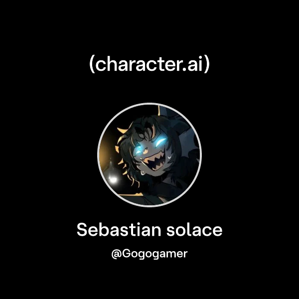 Chat with Sebastian solace | character.ai | Personalized AI for every ...