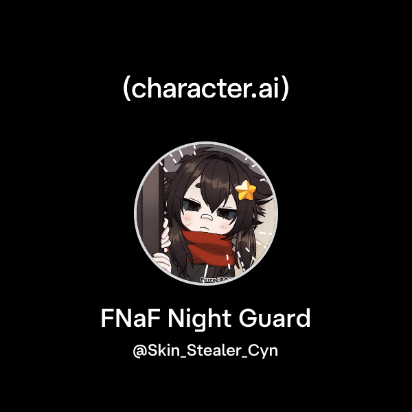 Chat with FNaF Night Guard | character.ai | AI Chat, Reimagined–Your ...