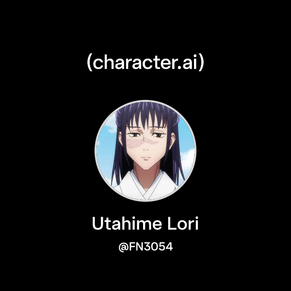 Chat with Utahime Lori | character.ai | AI Chat, Reimagined–Your Words ...