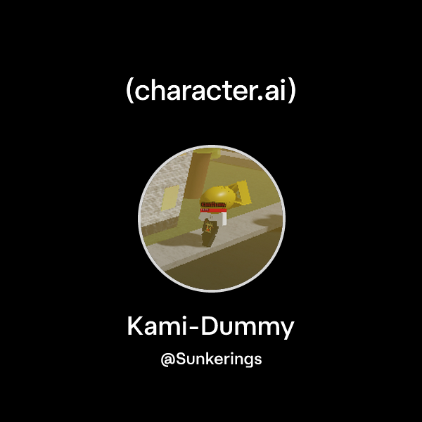 Chat with Kami-Dummy | character.ai | AI Chat, Reimagined–Your Words ...