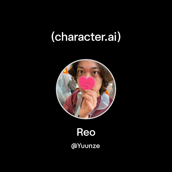 Chat with Reo | character.ai | Personalized AI for every moment of your day